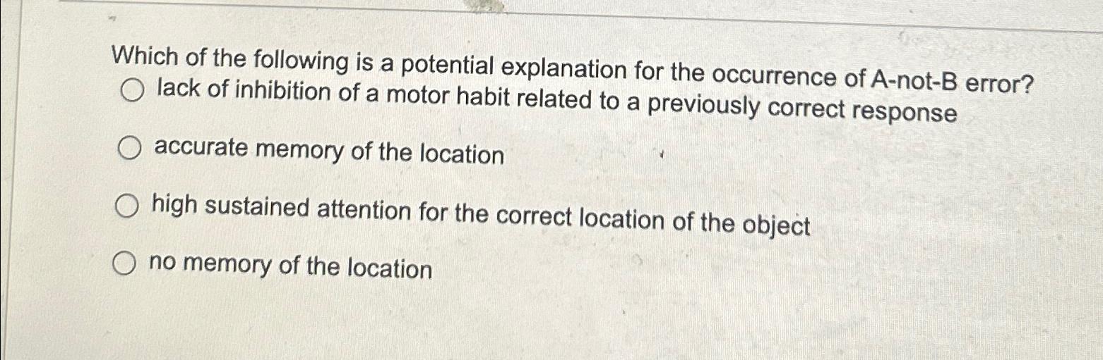 Solved Which of the following is a potential explanation for | Chegg.com