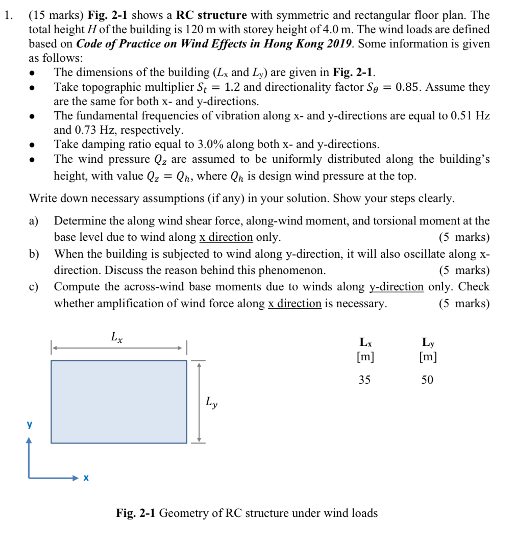 Solved (15 ﻿marks) ﻿Fig. 2-1 ﻿shows a RC structure with | Chegg.com