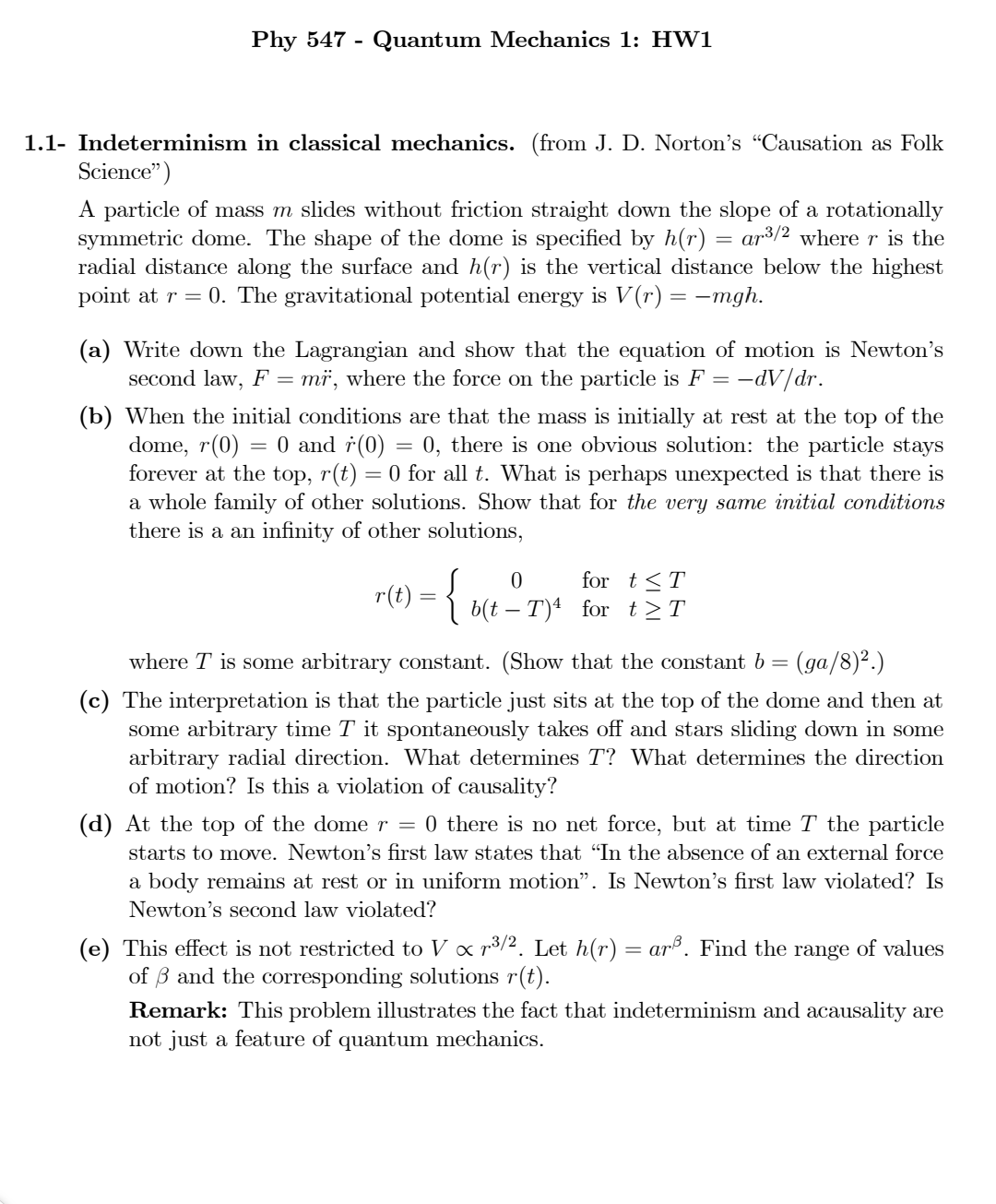 Solved Phy 547 - Quantum Mechanics 1: HW1 .1- Indeterminism | Chegg.com