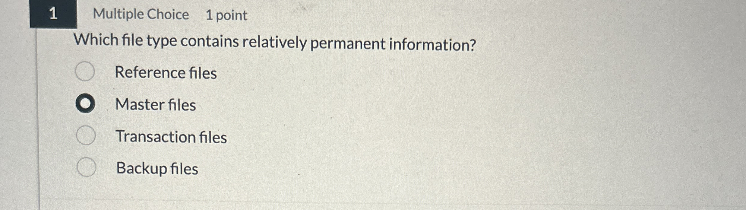 Solved 1Multiple Choice1 ﻿pointWhich file type contains | Chegg.com