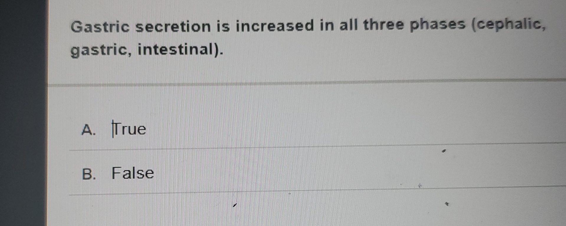 Solved Gastric secretion is increased in all three phases | Chegg.com