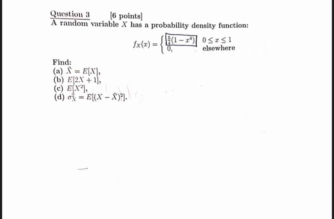 Solved by an EXPERT Question 3 [6 ﻿points]A random variable x ﻿has a | Chegg.com