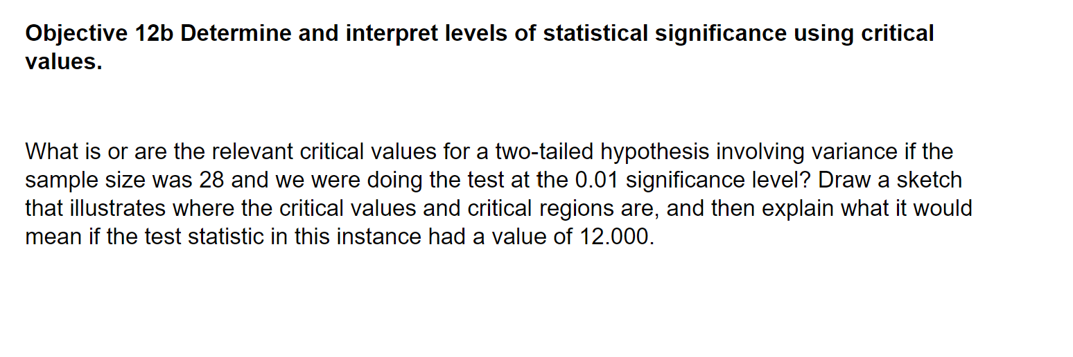 Objective 12b Determine and interpret levels of | Chegg.com
