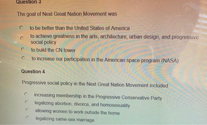 Solved Question 3 The goal of Next Great Nation Movement was | Chegg.com
