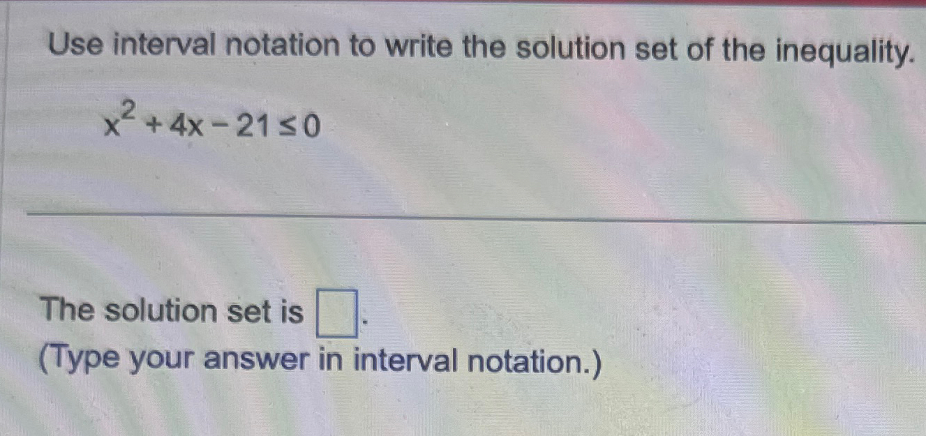 Solved Use interval notation to write the solution set of | Chegg.com