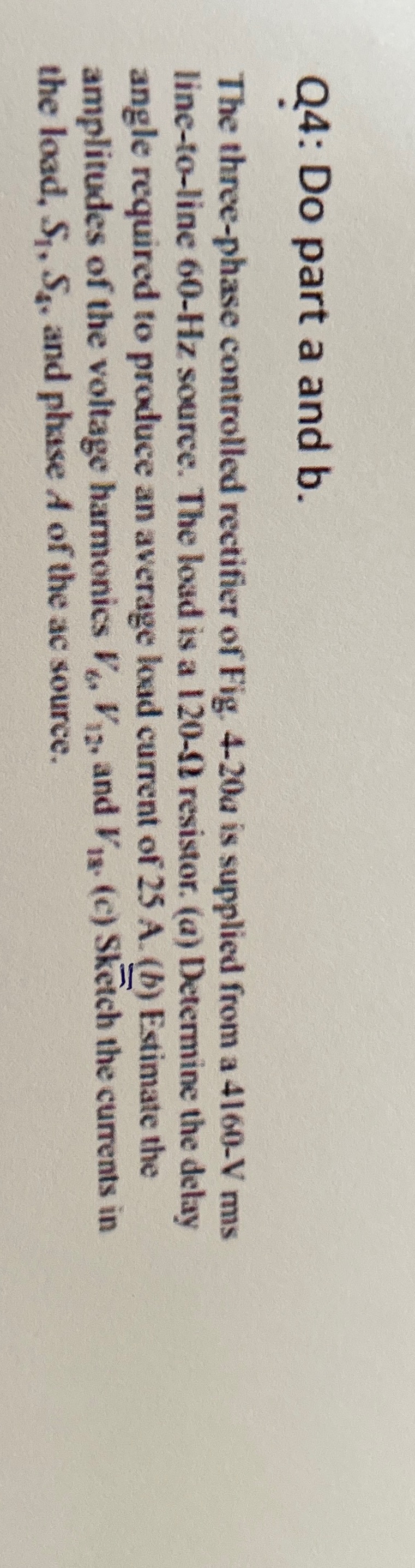 Solved Q4: Do part a and b.The three-phase controlled | Chegg.com