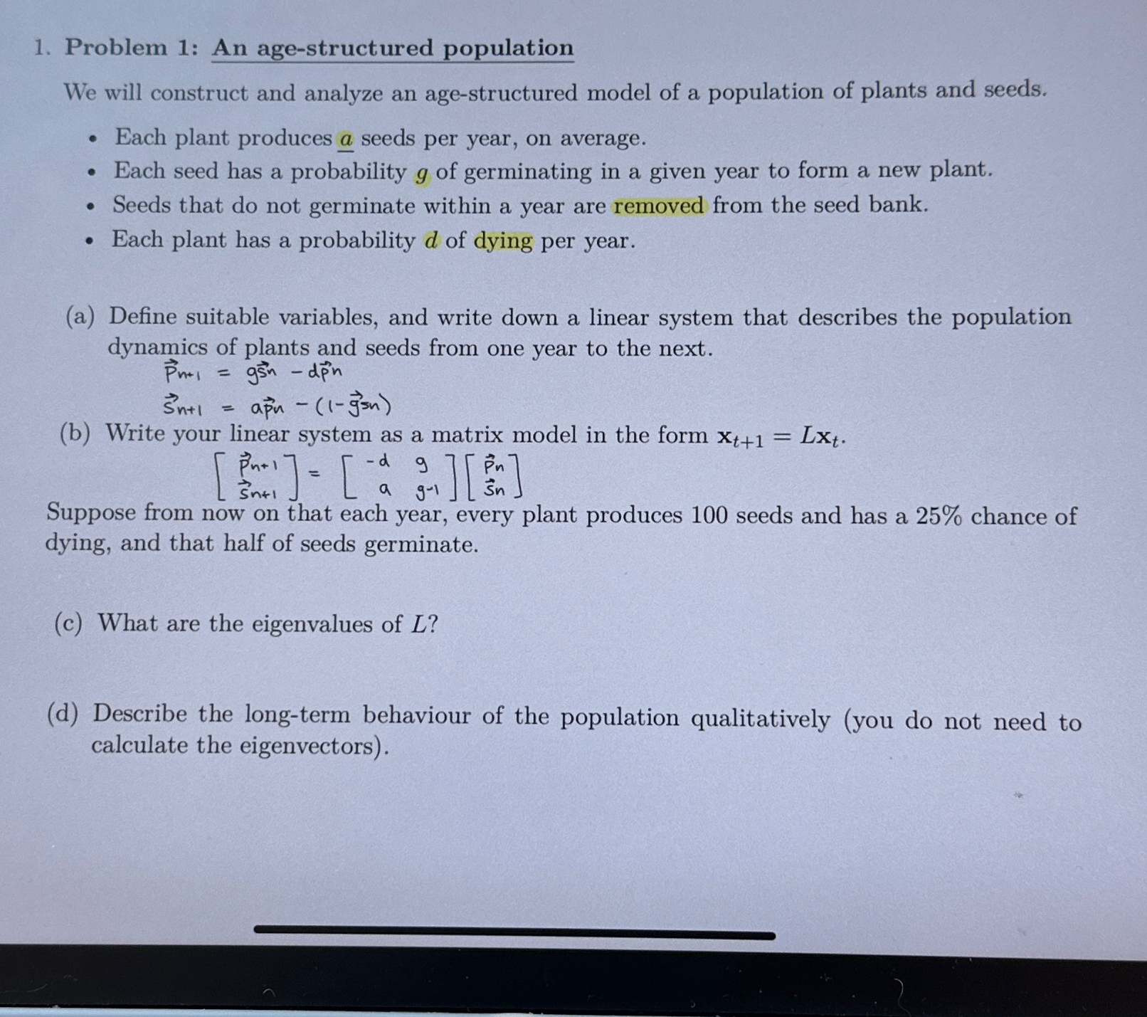 Problem 1 An Age Structured Populationwe Will