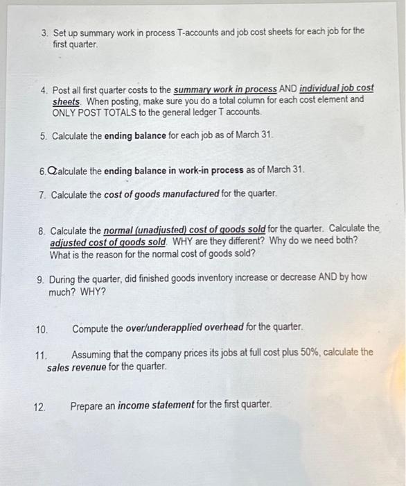 3. Set up summary work in process T-accounts and job | Chegg.com