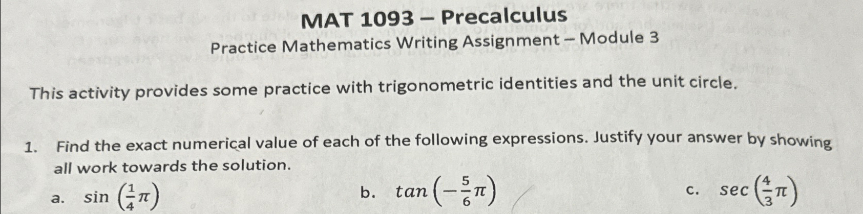 Solved MAT 1093 - ﻿PrecalculusPractice Mathematics Writing | Chegg.com