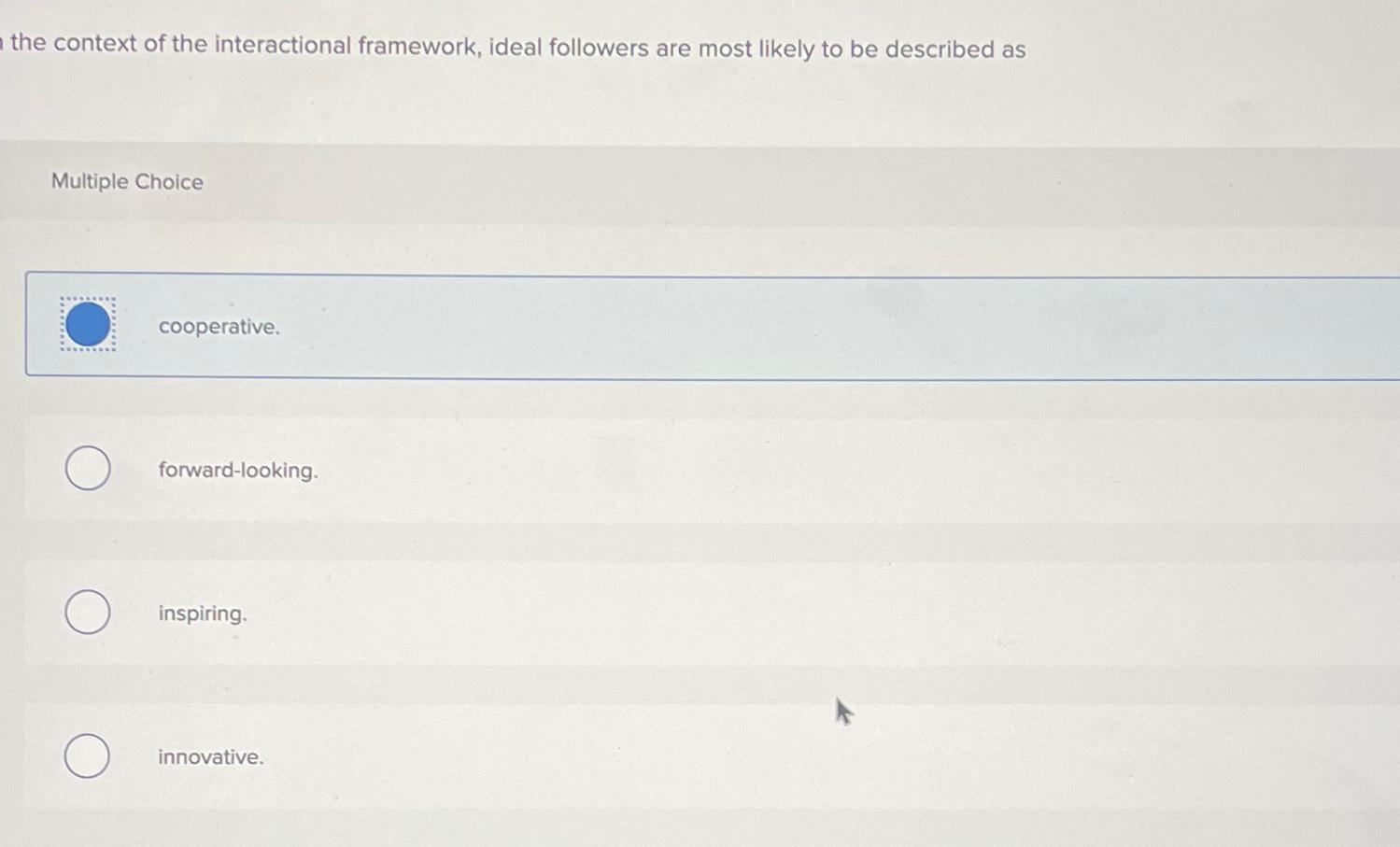 Solved the context of the interactional framework, ideal | Chegg.com