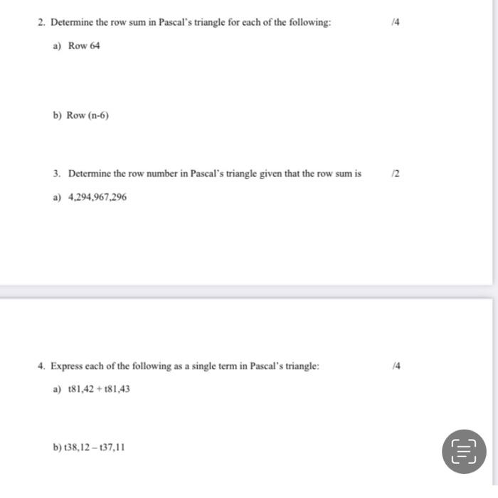 Solved 2. Determine the row sum in Pascal's triangle for | Chegg.com