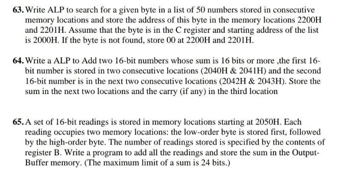 Solved 63. Write ALP to search for a given byte in a list of | Chegg.com