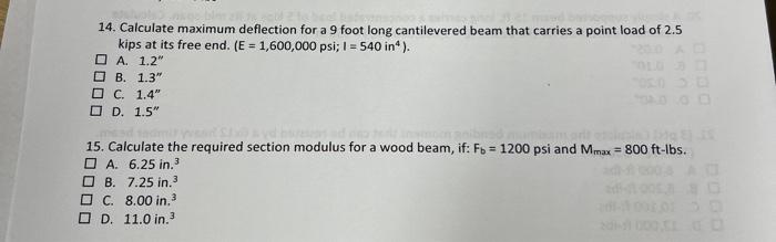 Solved 14. Calculate maximum deflection for a 9 foot long | Chegg.com