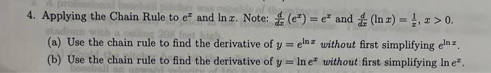 Solved 4. Applying the Chain Rule to ex and lnx. Note: | Chegg.com