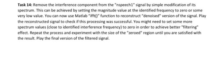 Solved Task 14: Remove the interference component from the | Chegg.com