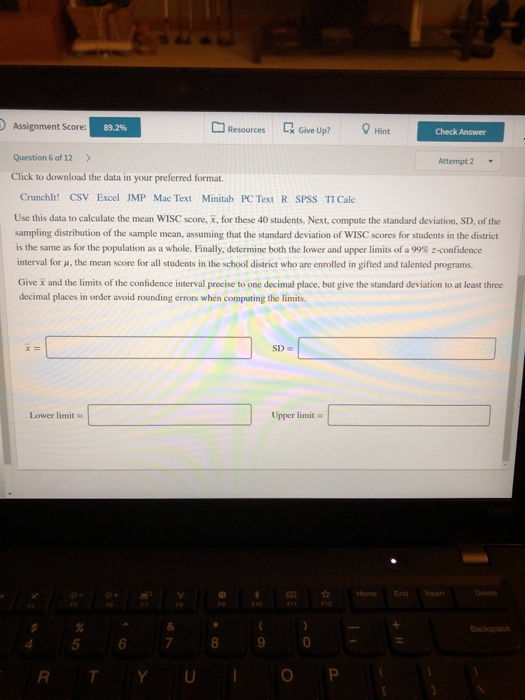 Solved Assignment Score: 89.2% Resources Give Up? Hint Check | Chegg.com
