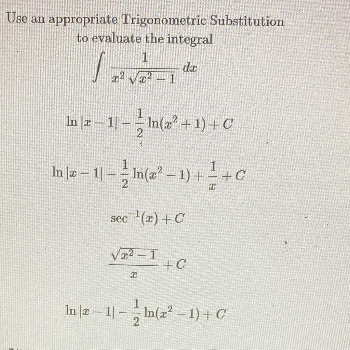 Solved Use an appropriate Trigonometric Substitution to | Chegg.com