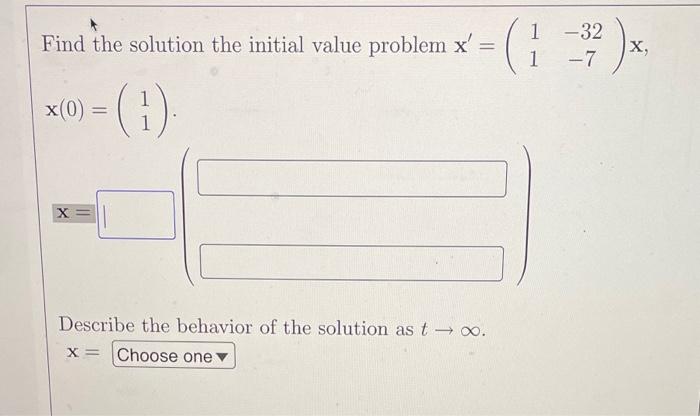 Find the solution the initial value problem x' = (1 | Chegg.com