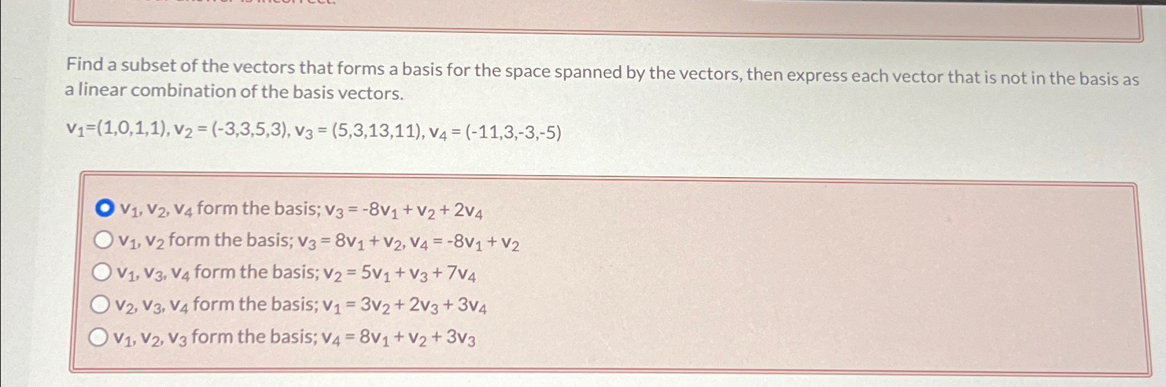 Solved Find a subset of the vectors that forms a basis for | Chegg.com
