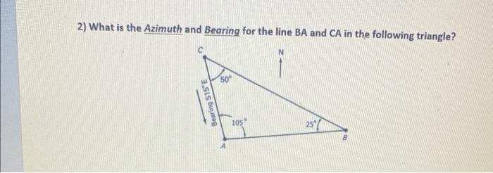 Solved What is the Azimuth and Bearing for the line BA and | Chegg.com