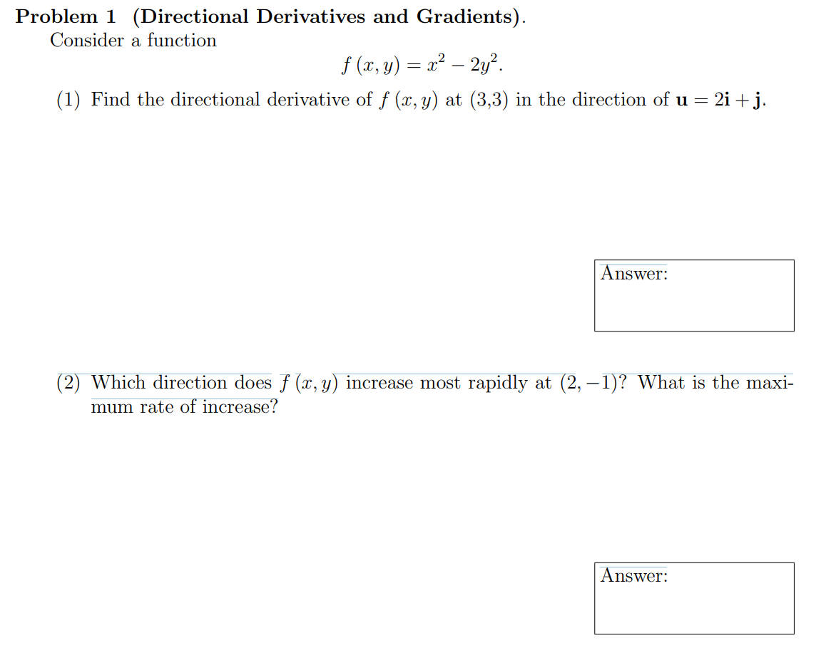 Solved Problem 1 (Directional Derivatives and | Chegg.com