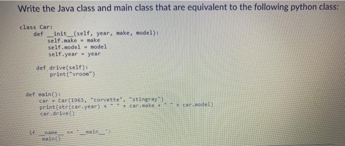 Solved class Car: def init__(self, year, make, model): | Chegg.com