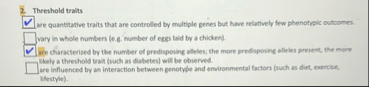 Solved Threshold traitsare quantitathe traits that are | Chegg.com