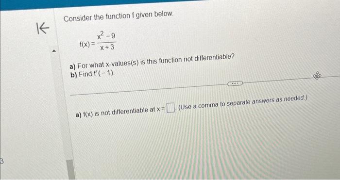 Solved Consider The Function F Given Below F X X 3x2−9 A