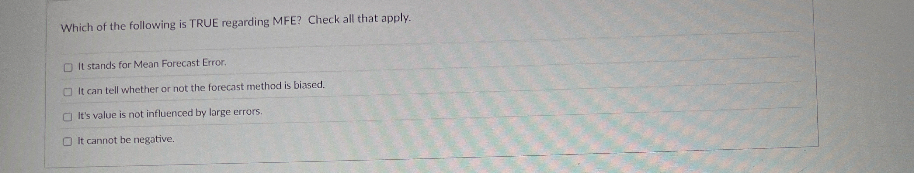 Solved Which of the following is TRUE regarding MFE? Check | Chegg.com