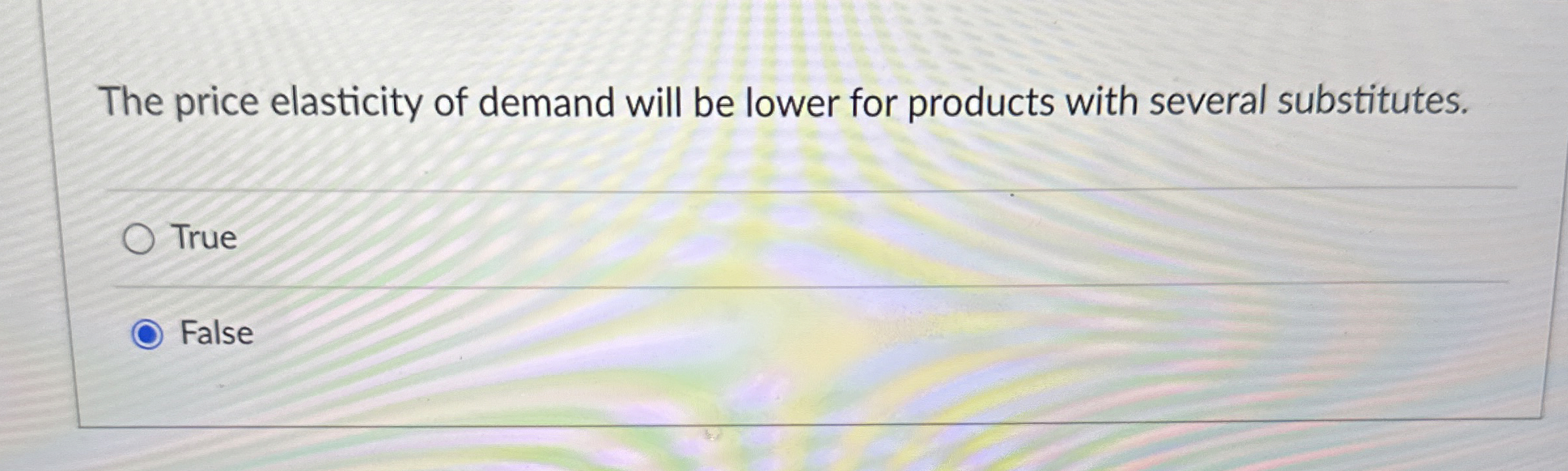 Solved The price elasticity of demand will be lower for | Chegg.com