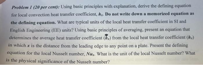 Solved Problem I (20 per cent): Using basic principles with | Chegg.com