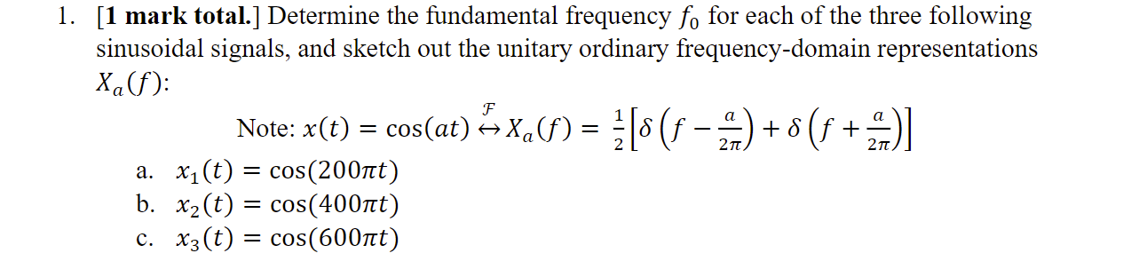 Solved Determine the fundamental frequency 𝑓଴ ﻿for each of | Chegg.com