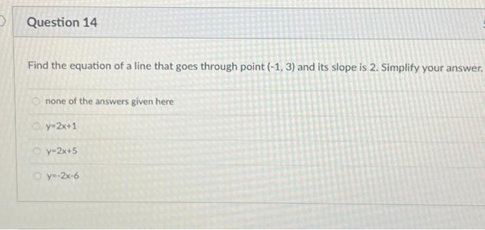 Solved Find the equation of a line that goes through point | Chegg.com