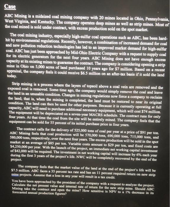 Case ABC Mining is a midsized coal mining company | Chegg.com