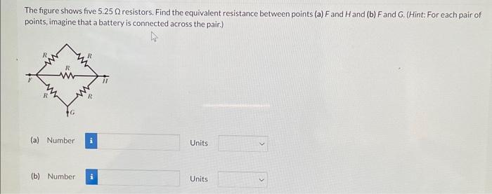 Solved The figure shows five 5.25Ω resistors. Find the | Chegg.com