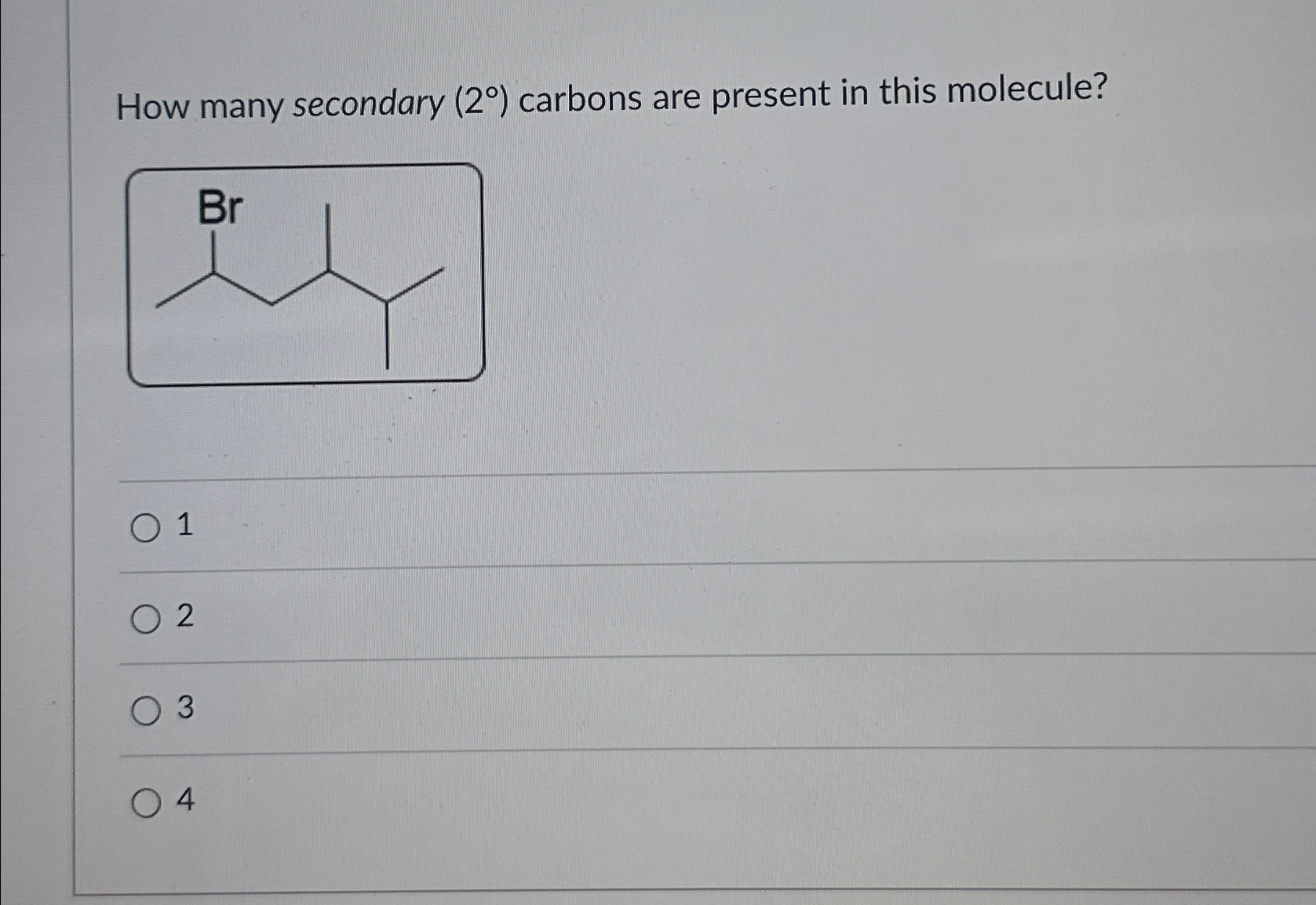 Solved How many secondary (2°) ﻿carbons are present in this | Chegg.com