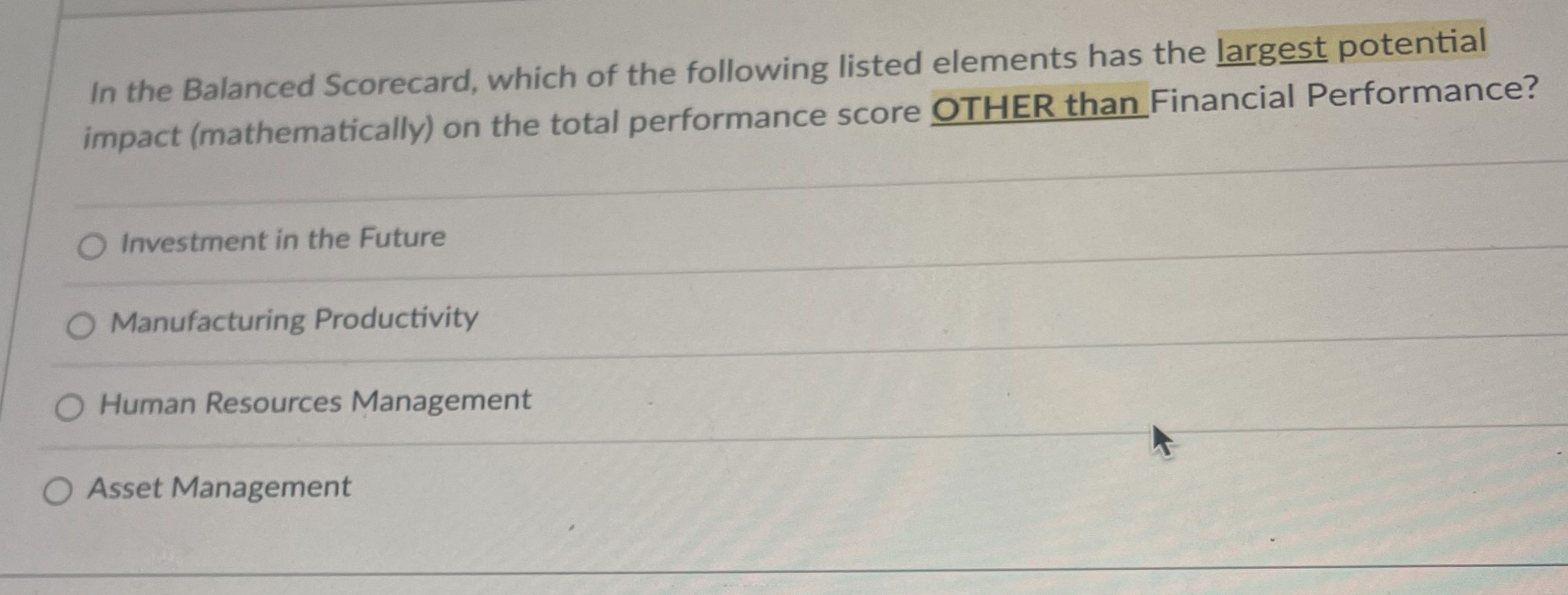 Solved In the Balanced Scorecard, which of the following | Chegg.com