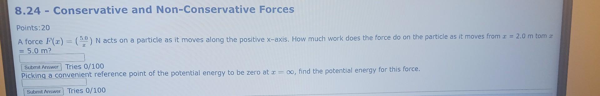 Solved 8.24 - Conservative and Non-Conservative Forces | Chegg.com