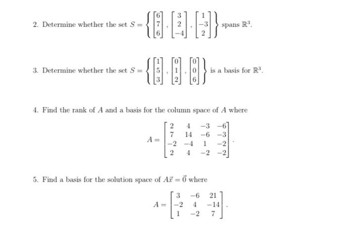 Solved 2. Determine whether the set | Chegg.com