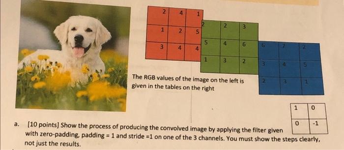Solved The RGB values of the image on the left is given in | Chegg.com