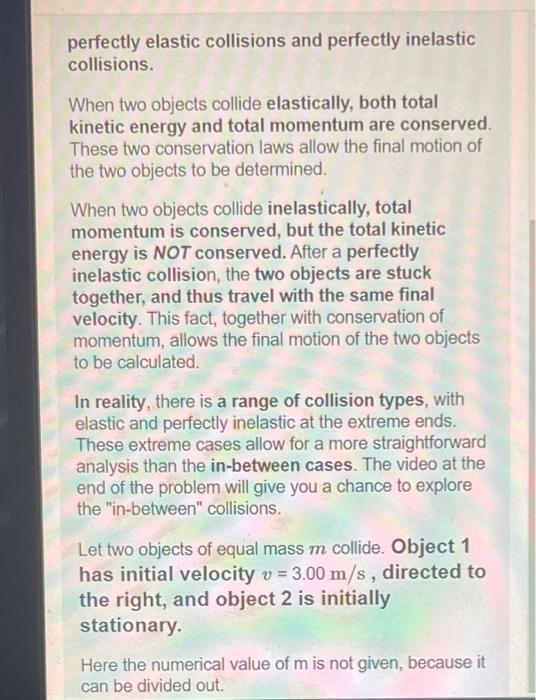 perfectly elastic collisions and perfectly inelastic | Chegg.com