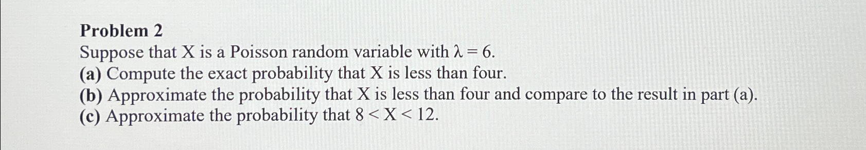 Solved Problem 2Suppose that x ﻿is a Poisson random variable | Chegg.com