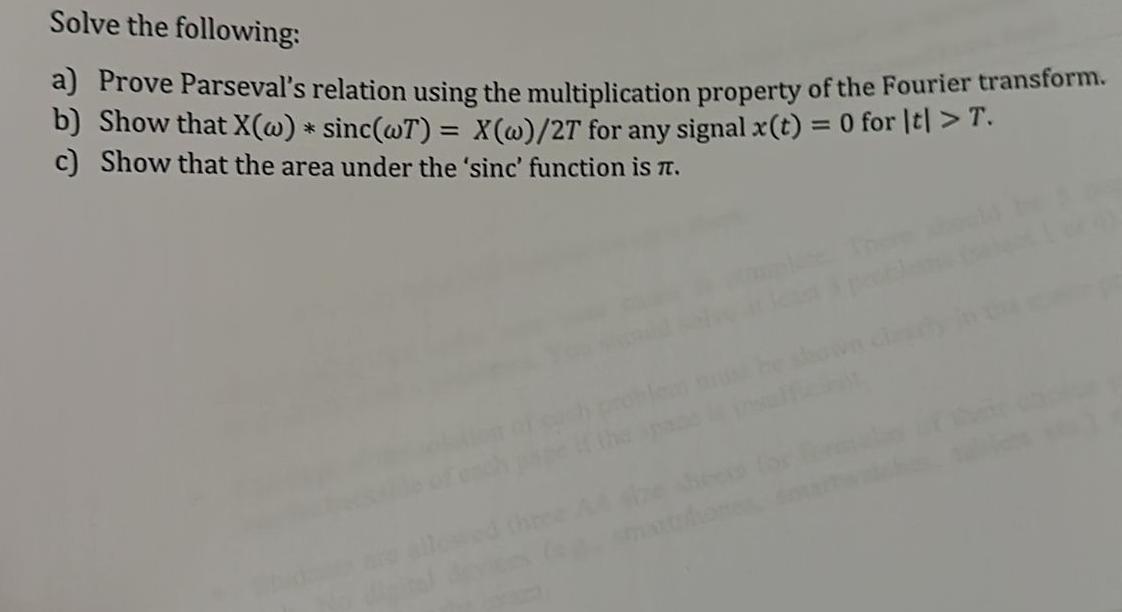 Solved Solve the following:a) ﻿Prove Parseval's relation | Chegg.com