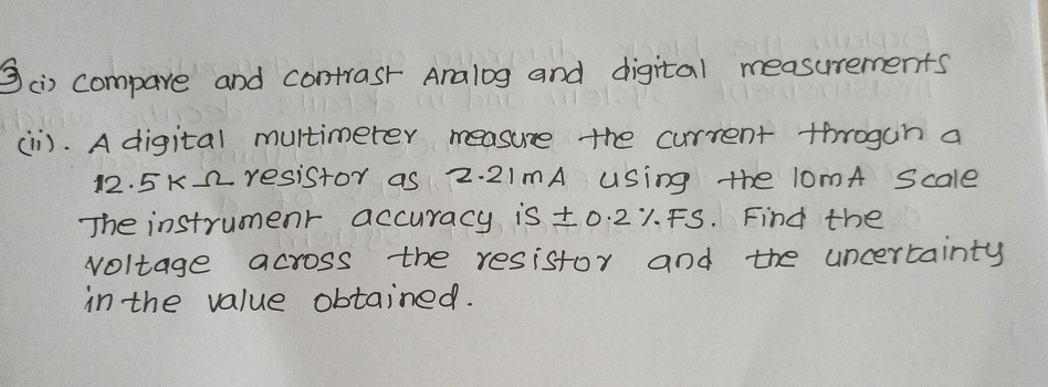 Solved 3 (i) ﻿Compare and contrast Analog and digital | Chegg.com