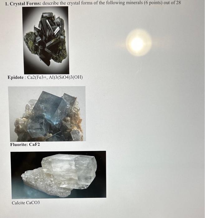 Solved describe the crystal forms for the following | Chegg.com