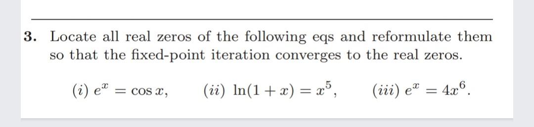 Solved numerical methods non linear algebraic equations | Chegg.com