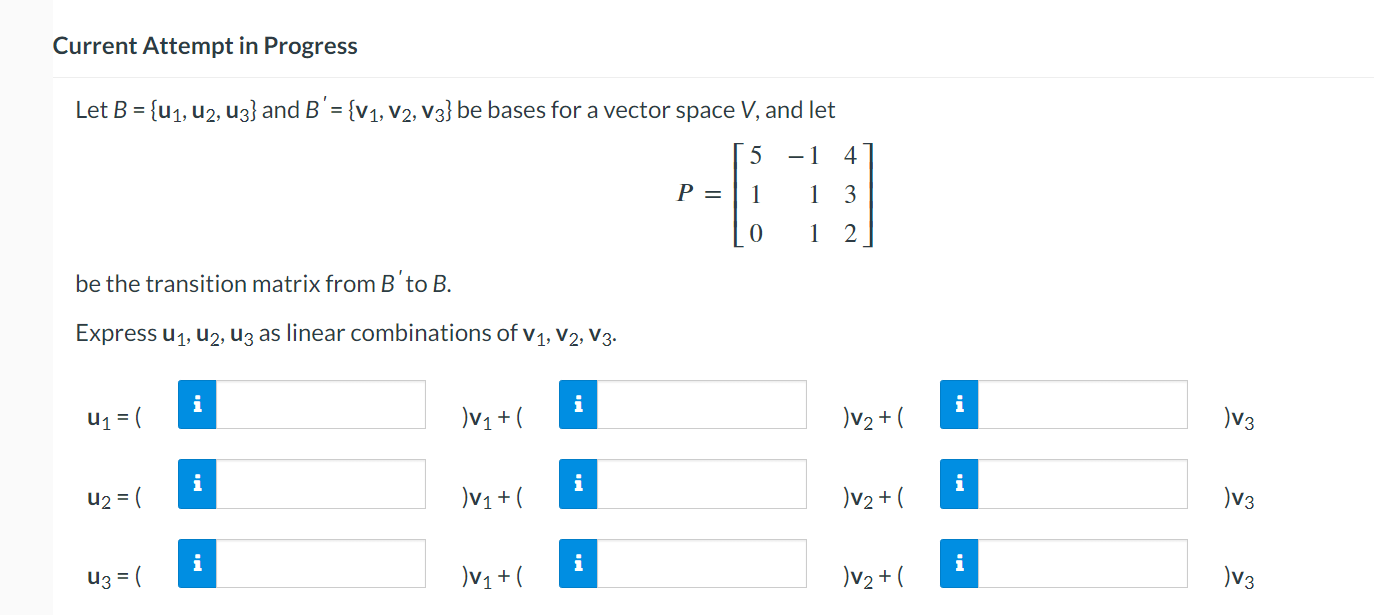 Solved Current Attempt in ProgressLet B={u1,u2,u3} ﻿and | Chegg.com