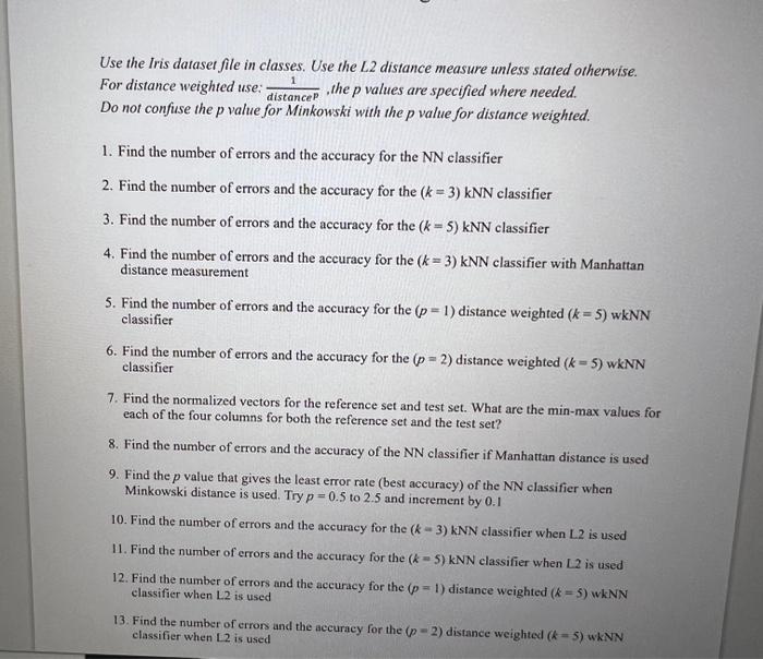 Solved Use the Iris dataset file in classes. Use the L2 | Chegg.com
