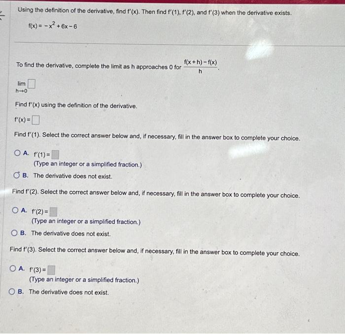 Solved Using the definition of the derivative, find f′(x). | Chegg.com