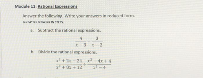 Solved Module 11: Rational Expressions Answer the following. | Chegg.com